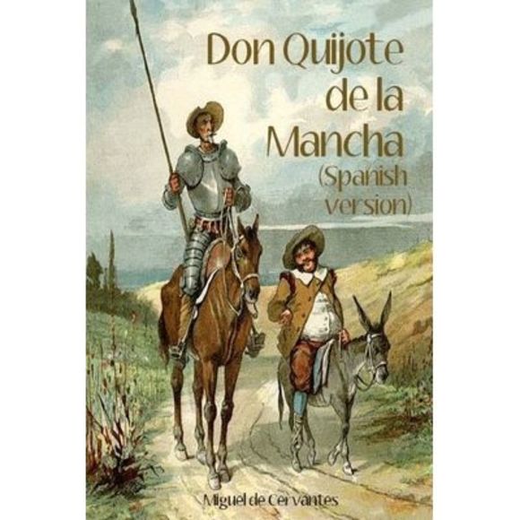 Miguel De Cervantes | Other | Don Quijote De La Mancha Spanish Version ...